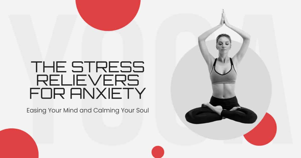 Best Stress Relievers For Anxiety & Relaxation