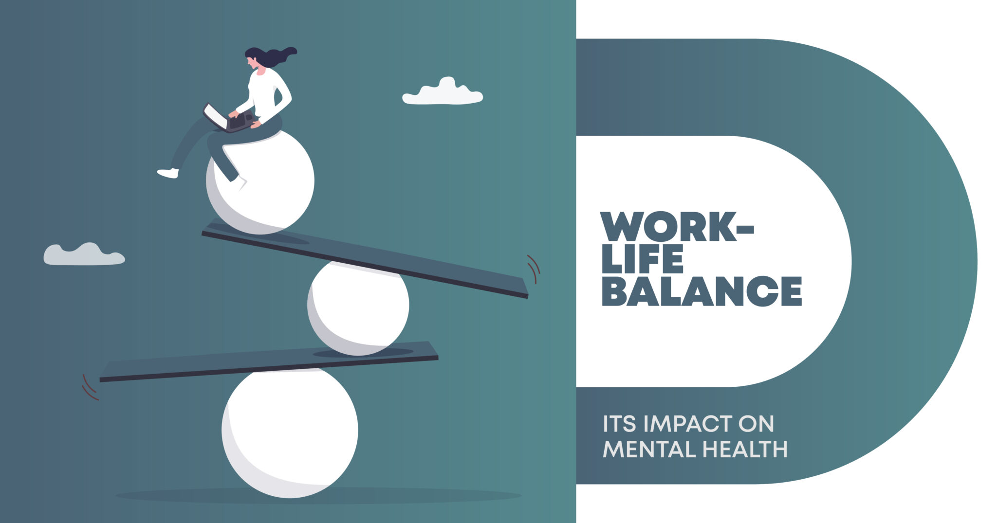 Work-Life Balance & Mental Health – Key Benefits