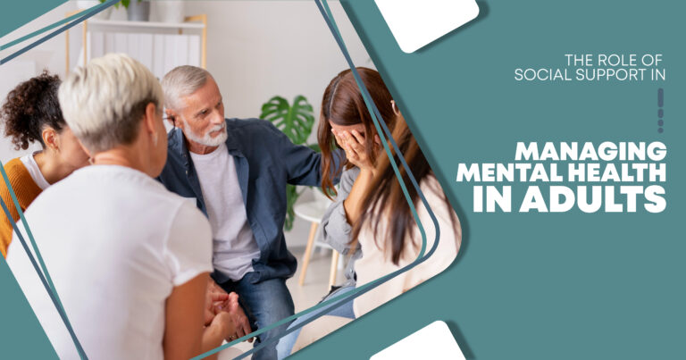 Social Support & Mental Health – Why It Matters