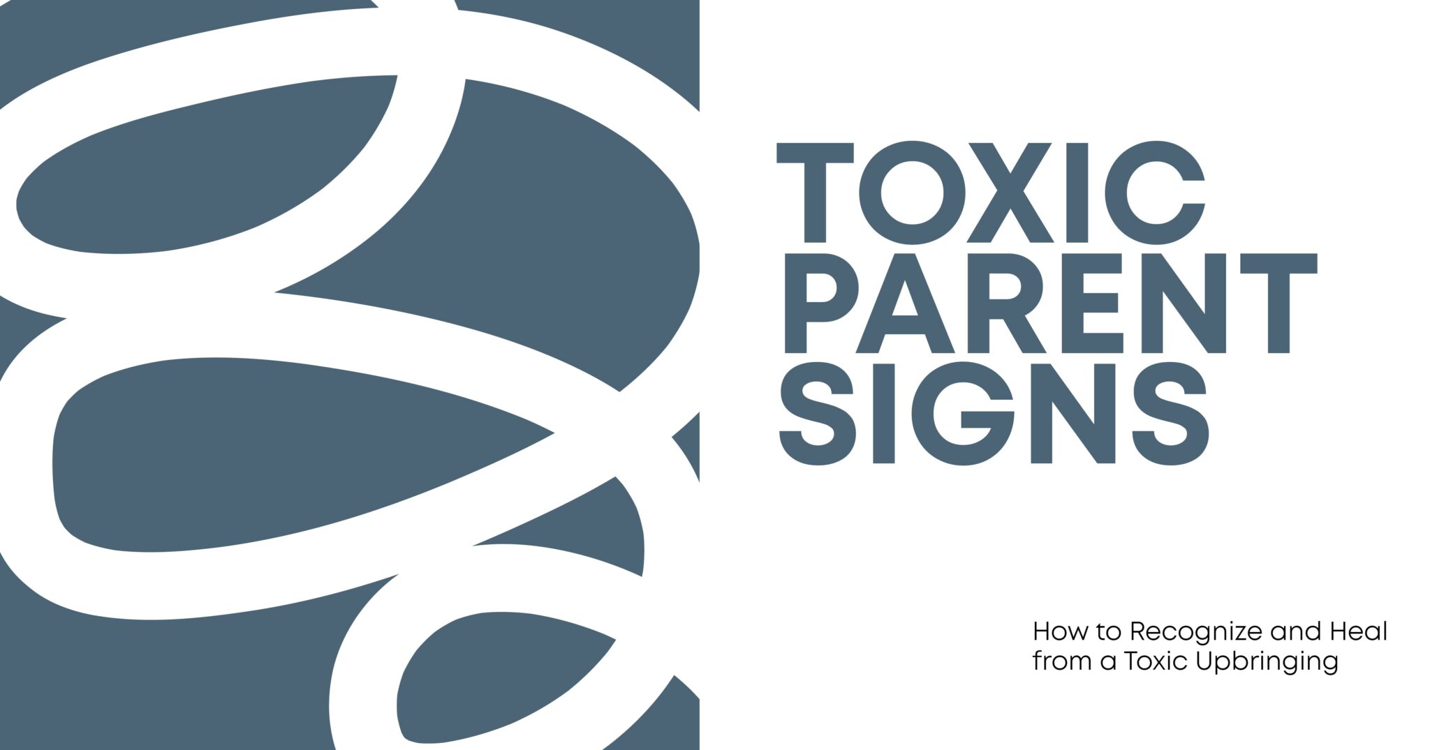 Toxic Parent Signs - Mental Health Center Of San Diego