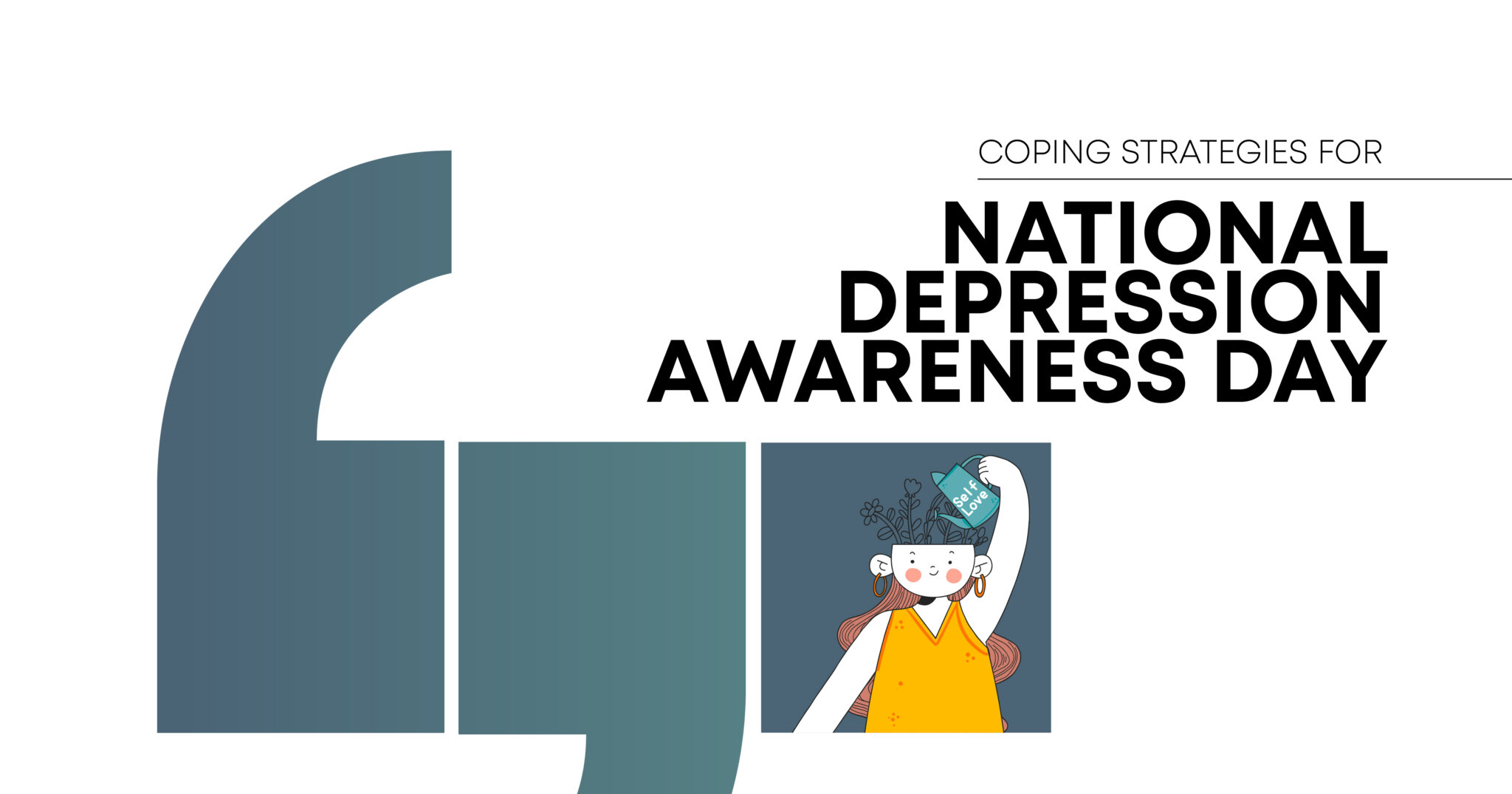 Depression Awareness - Coping Strategies for National Day