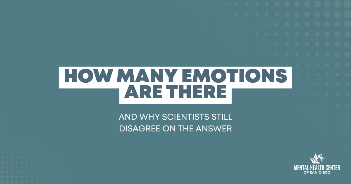 Discover How Many Emotions Are There - A Comprehensive Guide
